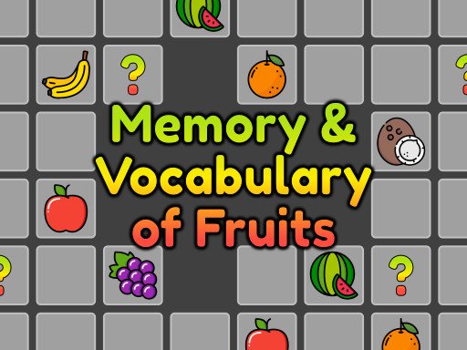 Memory and Vocabulary of Fruits - Puzzles Magic